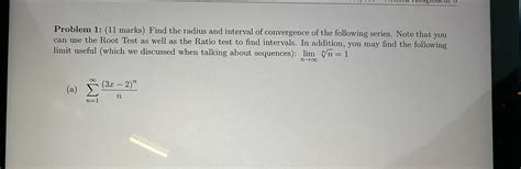 solved problem 1 11 ﻿marks ﻿find the radius and interval