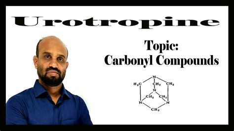 Lesson 20 Urotropine Topic Carbonyl Compounds 2nd Paper Chapter 2 Organic Chemistry