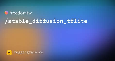 Sd Text Encoder Fixed Batch Tflite Freedomtw Stable Diffusion Tflite