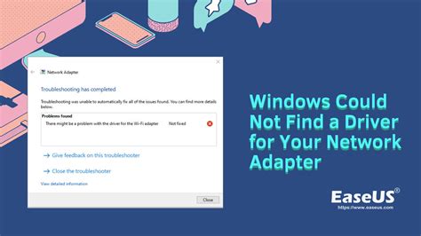Windows Could Not Find A Driver For Your Network Adapter Windows 10 Check Causes And Fixes