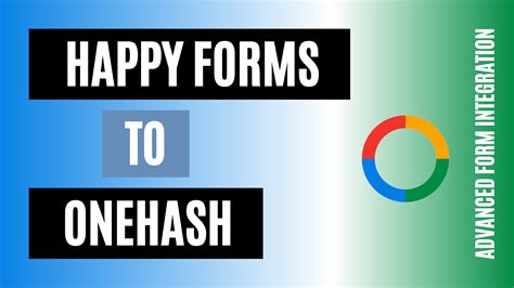 Happy Forms Advanced Form Integration