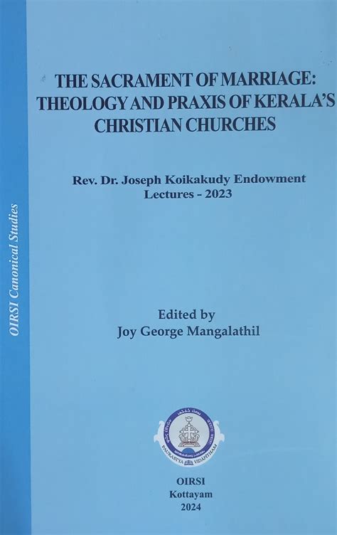 The Sacrament Of Marriage Theology And Praxis Of Keralas Christian