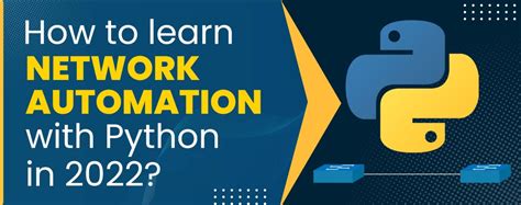 How To Learn Network Automation With Python In 2022