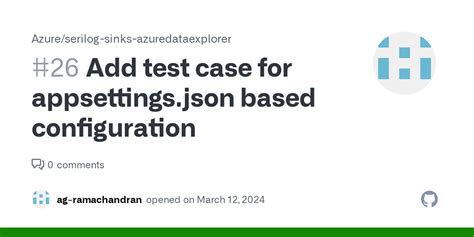 Add Test Case For Appsettingsjson Based Configuration · Issue 26