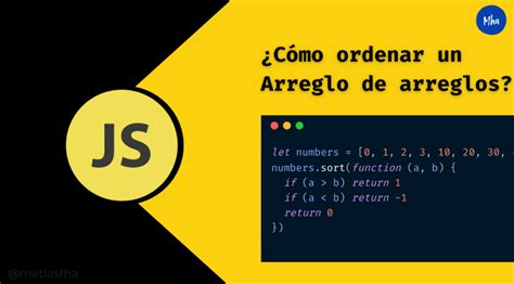 Cómo ordernar un Arreglo de arreglos con Javascript