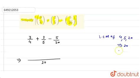 Simplify 34 25 520 Class 12 Web Questions Maths