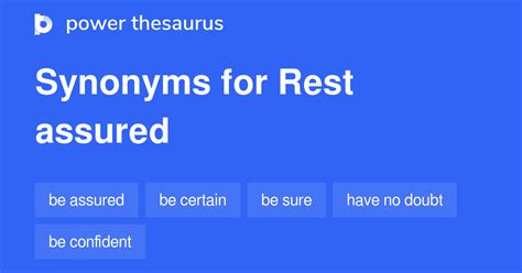 43 Verb Synonyms For Rest Assured