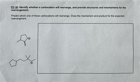 Fo 30 Identify Whether A Carbocation Will Rearrange