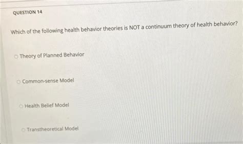 Solved Question 14 Which Of The Following Health Behavior