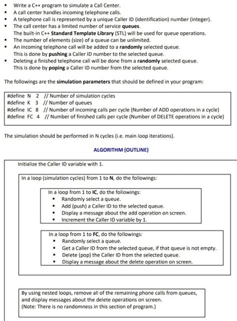 Solved Write A C Program To Simulate A Call Center A Call