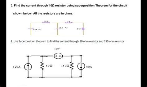 2find The Current Through 10 Resistor Using Superposition Theorem For