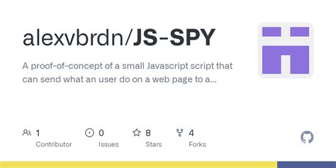 Github Alexvbrdnjs Spy A Proof Of Concept Of A Small Javascript