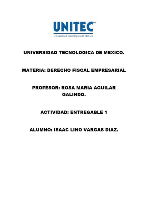 Entregable 1 Derecho Fiscal Empresarial Pdf Impuestos Impuesto