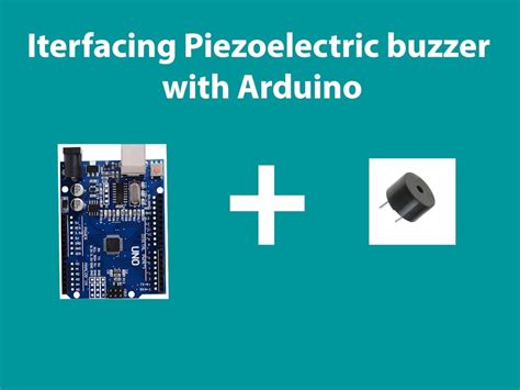 interface buzzer with arduino uno