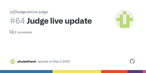 Judge Live Update · Issue 64 · Lqdjudgeonline Judge · Github