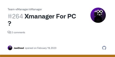 Xmanager For PC Issue 264 Team XManager XManager GitHub
