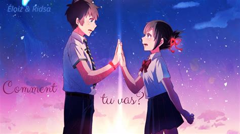 Amv Comment Tu Vas By Eloiz Et Ridsa Lyrics Youtube