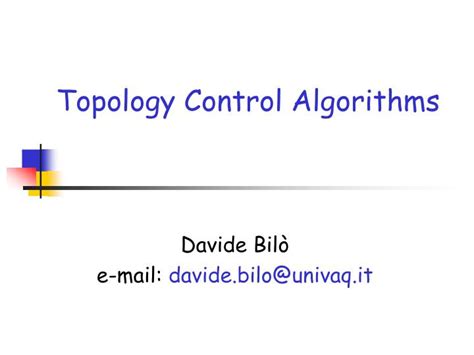 Ppt Topology Control Algorithms Powerpoint Presentation Free