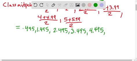 ⏩solved identify the class width class midpoints and class… numerade