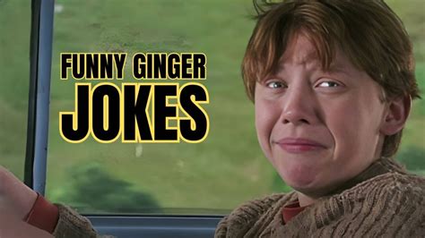 Funny Ginger Jokes That You Shouldnt Tell A Redhead