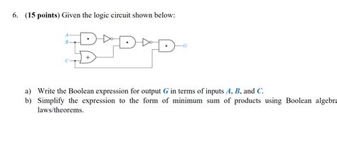 Solved 6 15 Points Given The Logic Circuit Shown Below А