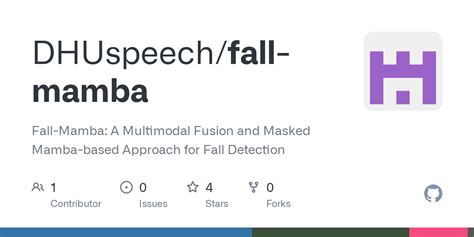 Github Dhuspeechfall Mamba Fall Mamba A Multimodal Fusion And Masked Mamba Based Approach