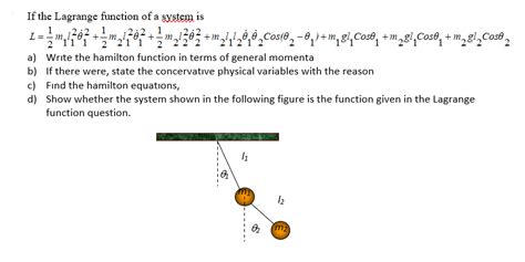Solved If The Lagrange Function Of A System Is 1 1 122 M 1