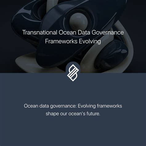 Transnational Ocean Data Governance Frameworks Evolving → Scenario