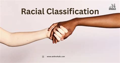 Criteria For Racial Classification Anthropology Anthroholic