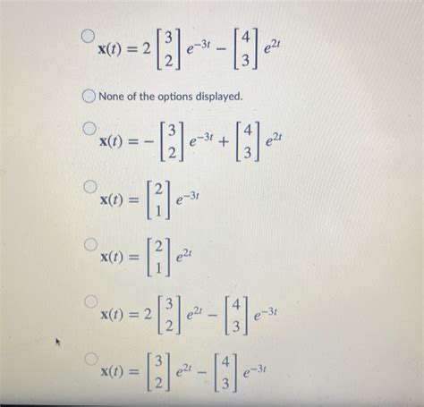 Solved Find The Solution X T Of The Initial Value Problem Chegg Com