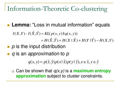 Ppt Information Theoretic Clustering Co Clustering And Matrix