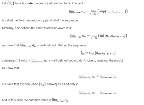 Solved Let An Be A Bounded Sequence Of Real Numbers The