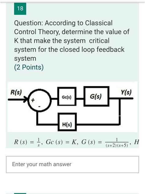 Solved Question According To Classical Control Theory Chegg