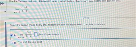 Solved Use The Theorem On Limits Of Rational Functions To Chegg Com