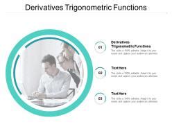 Derivatives Trigonometric Functions Ppt Powerpoint Presentation Slides Background Images Cpb