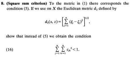 Solved 8 Square Sum Criterion To The Metric In 1 There