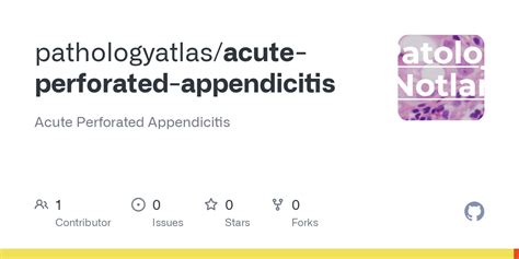 Github Pathologyatlasacute Perforated Appendicitis Acute Perforated Github Pathologyatlasacute Perforated Appendicitis Acute Perforated