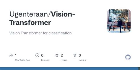 Github Ugenteraanvision Transformer Vanilla Vision Transformer For