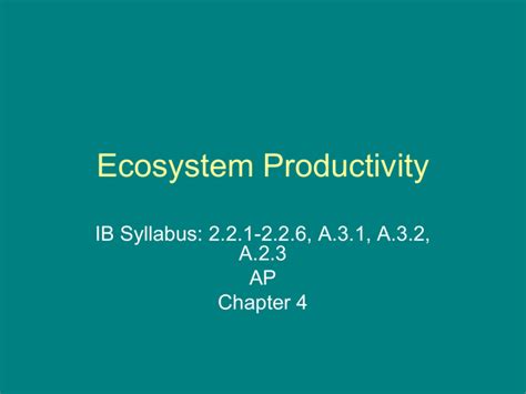 Ecosystem Productivity GPP NPP And Energy Flow