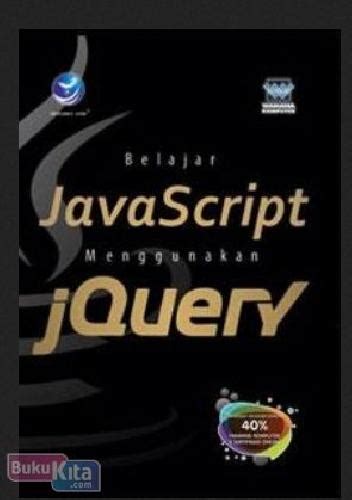 Buku Belajar Javascript Menggunakan Jquery Bukukita