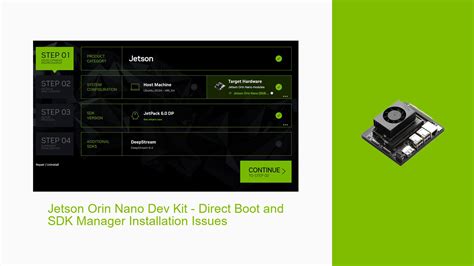 Jetson Orin Nano Dev Kit Direct Boot And Sdk Manager Installation