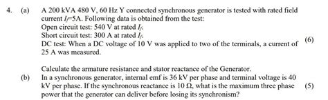 Solved 4 A A 200 Kva 480 V 60 Hz Y Connected Synchronous