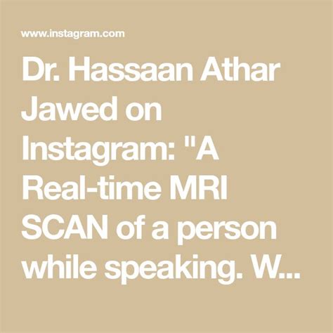 The Fascinating Brain Real Time Mri Scan