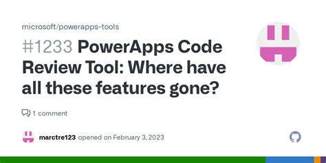 Powerapps Code Review Tool Where Have All These Features Gone · Issue 1233 · Microsoft