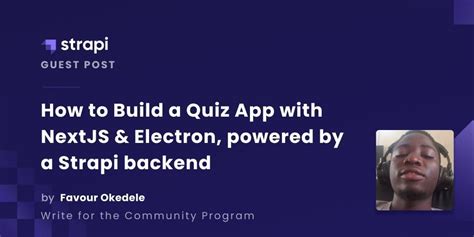 How To Build A Quiz App With Nextjs And Electron Powered By A Strapi Backend Rjamstack