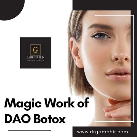 How Does Dao Botox Work Its Magic Unveiling The Science Of Beauty