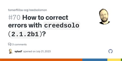How To Correct Errors With `creedsolo` `212b1` · Issue 70 · Tomerfiliba Orgreedsolomon