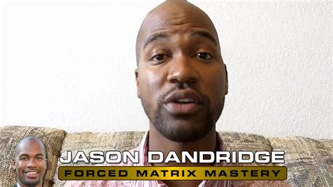 Forced Matrix Mastery Intro Video By Owner And Founder Jason Dandridge Youtube