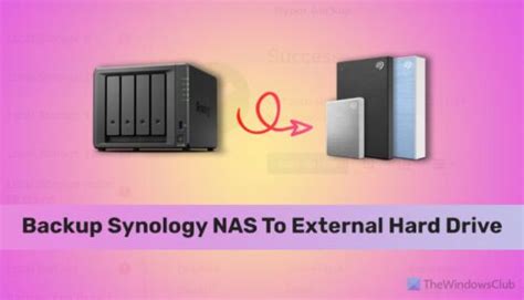 How To Backup Synology Nas To External Hard Drive