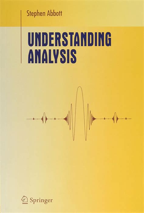 Understanding Analysis Stephen Abbott 9781493970728 Books
